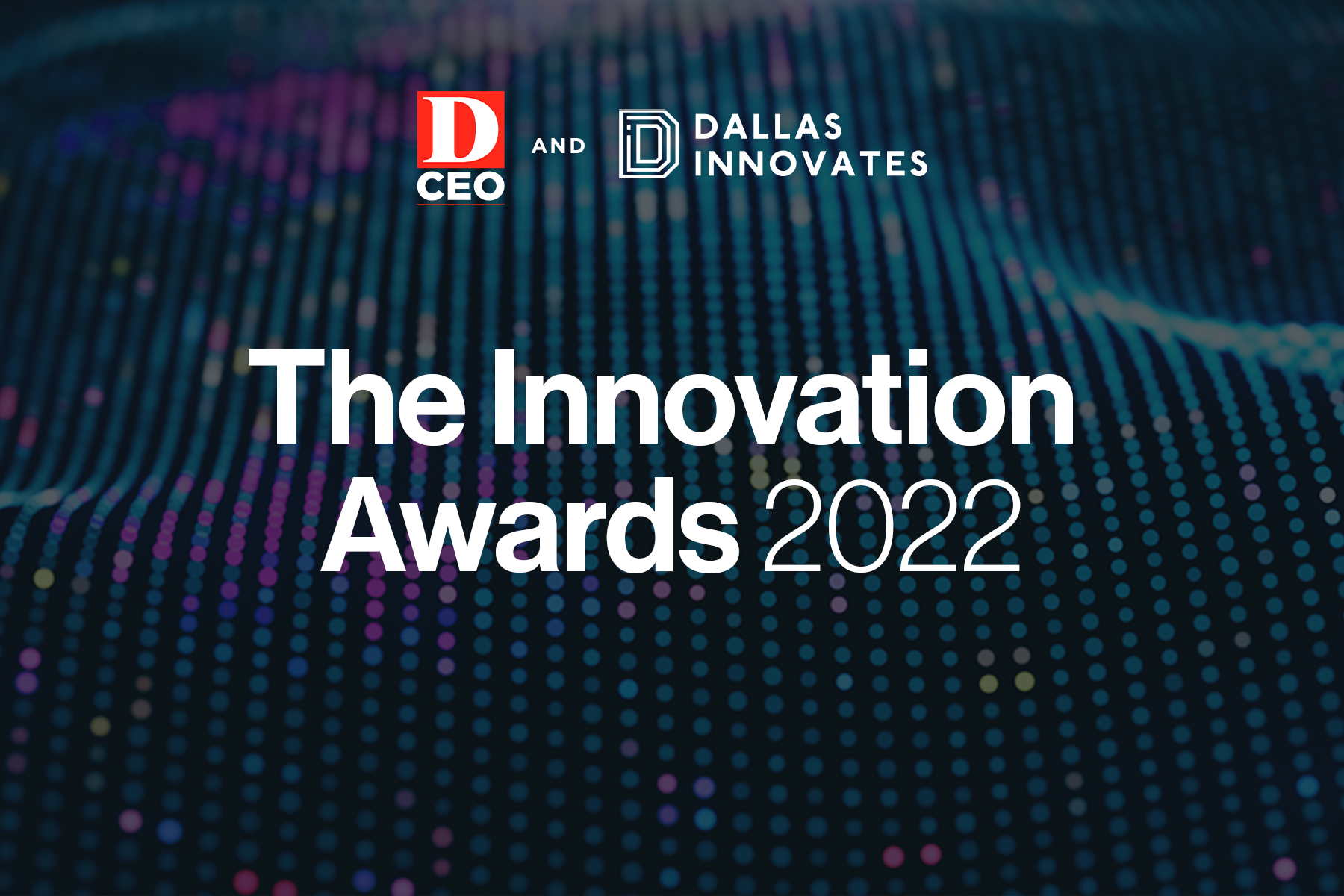 The Innovation Awards - Individuals - D Magazine