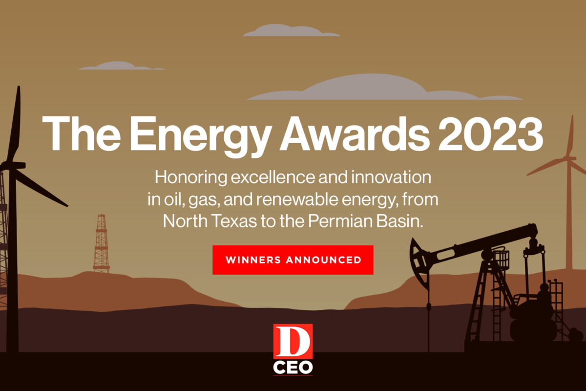 Winners Announced: D CEO's Energy Awards 2023 - D Magazine